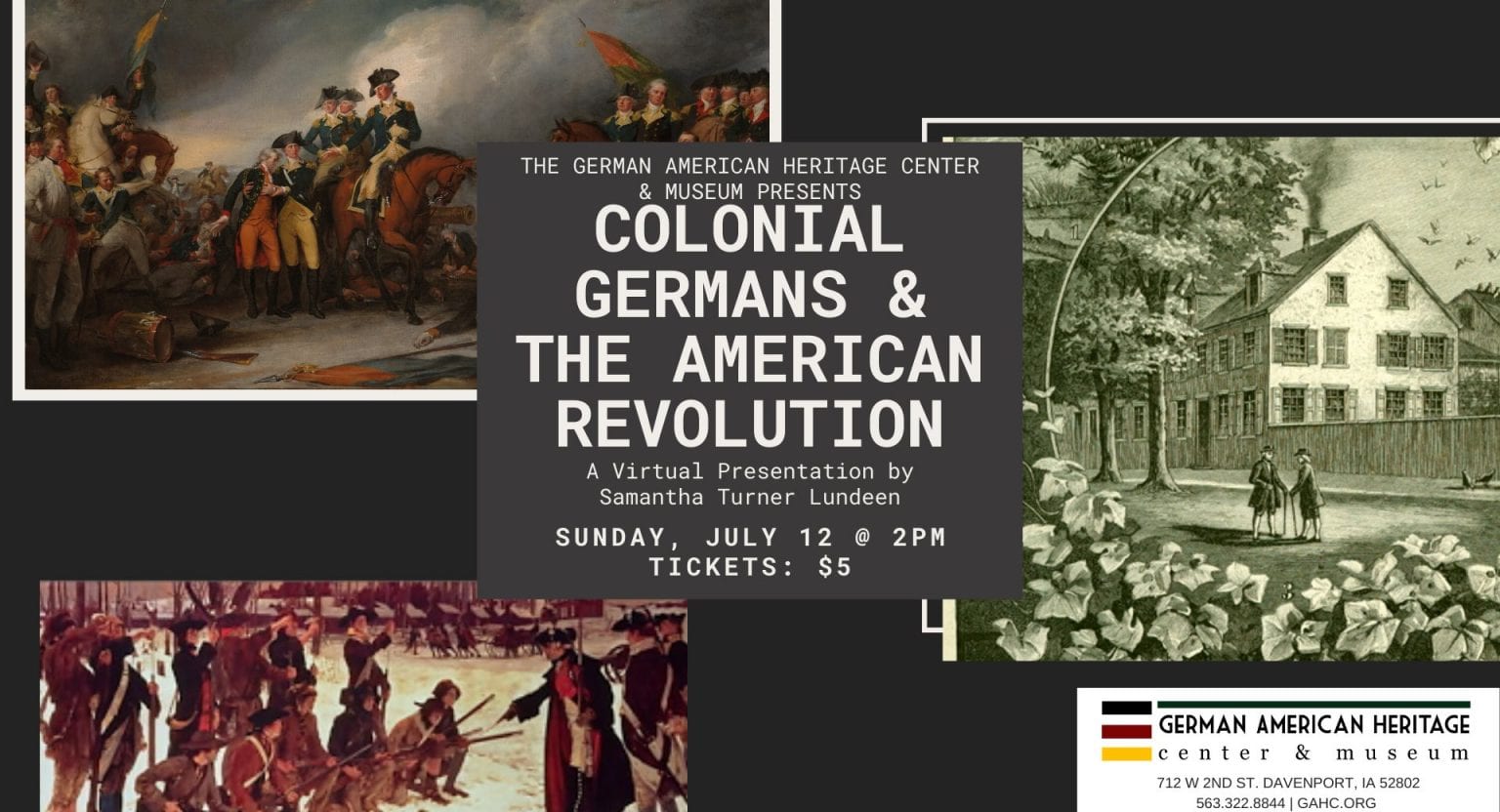 Colonial Germans & the American Revolution Program This Weekend | Quad ...