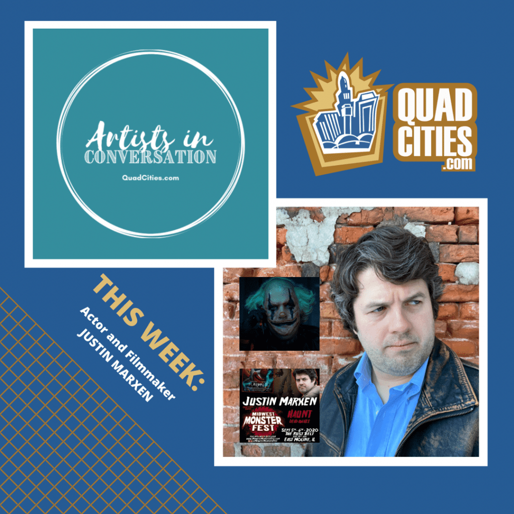 This Week's QuadCities Artists In Conversation: 'Haunt' Actor Justin ...