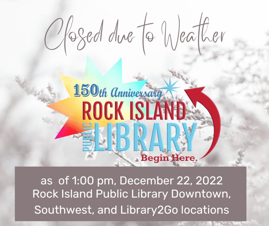 Rock Island Public Library Closed For The Holidays | Quad Cities ...