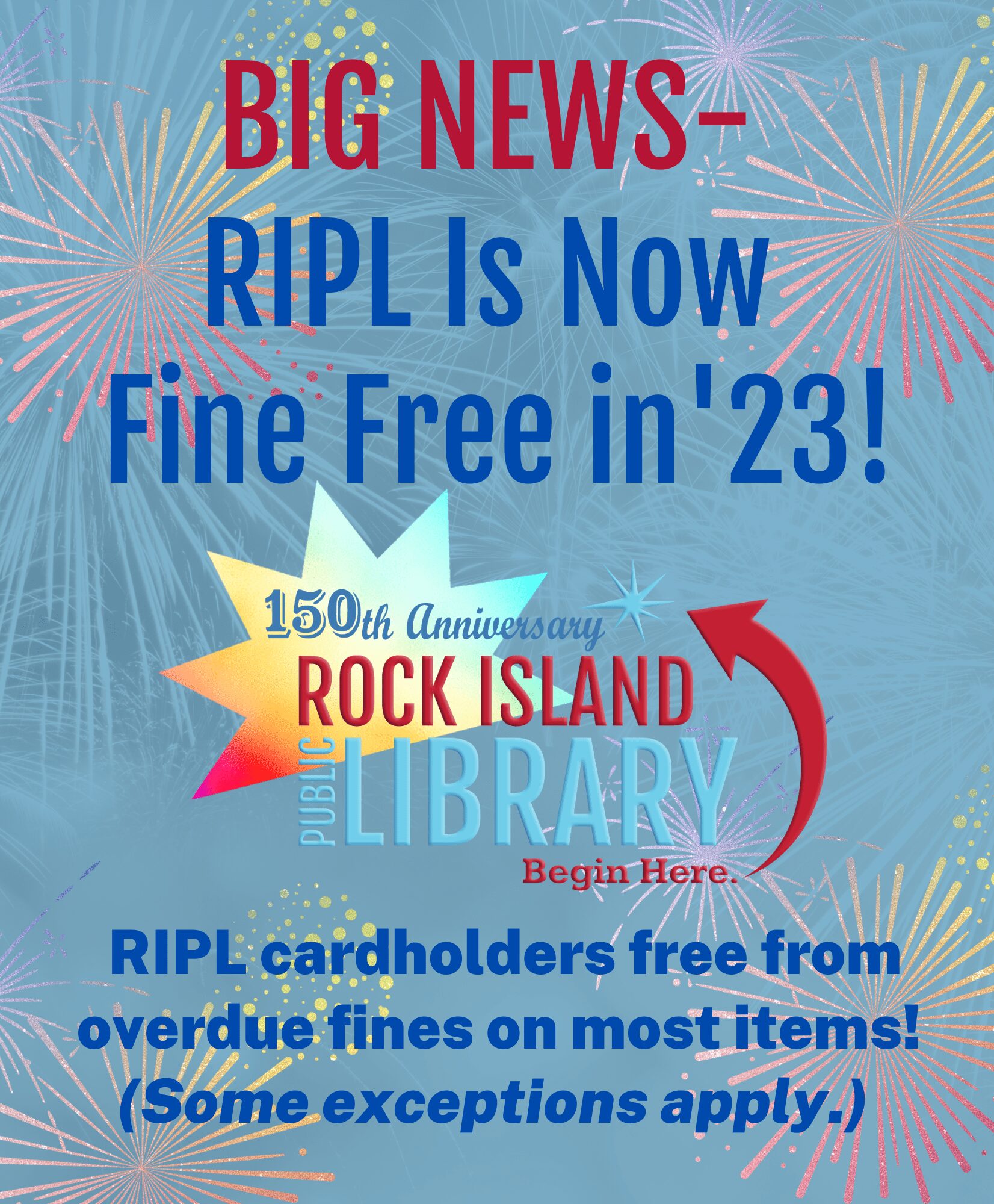 Rock Island Public Library Goes Fine Free In 2023 | Quad ...