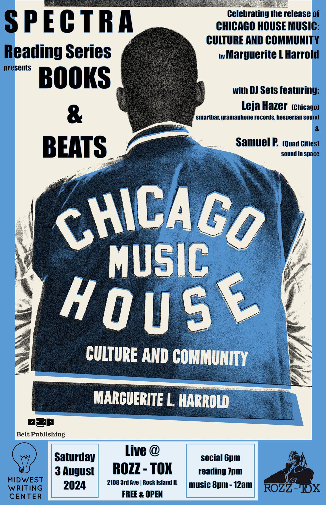 Spectra Presents Books And Beats Celebration Of Chicago House At Rock Island's Rozz Tox Tonight ...